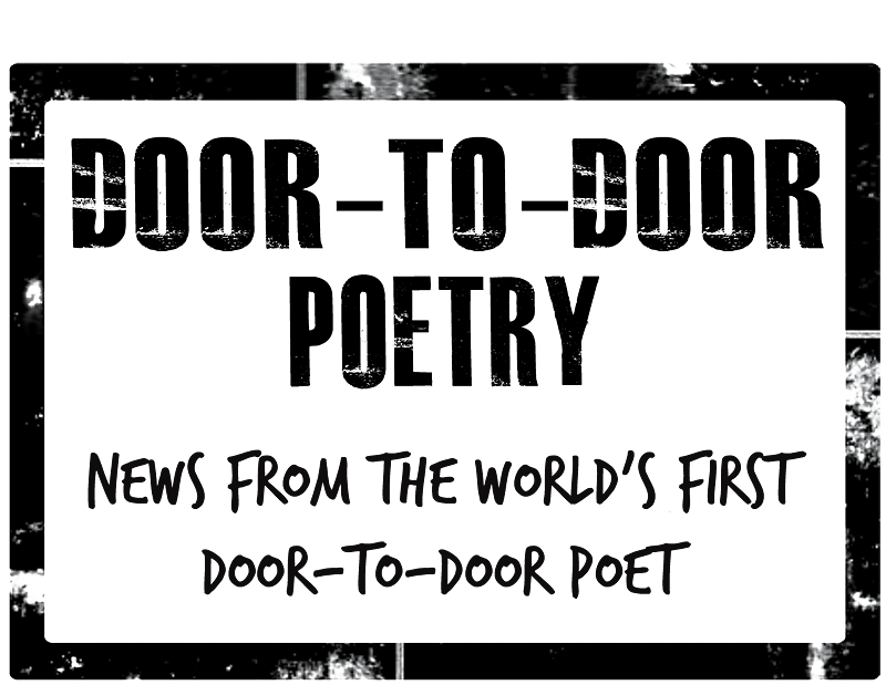 Door-to-Door Poetry – News from the world's first Door-to-Door Poet